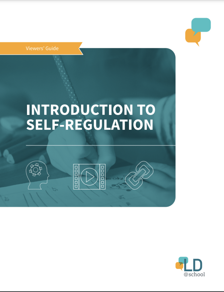 VIDEO: An Introduction to Self-Regulation - LD@school
